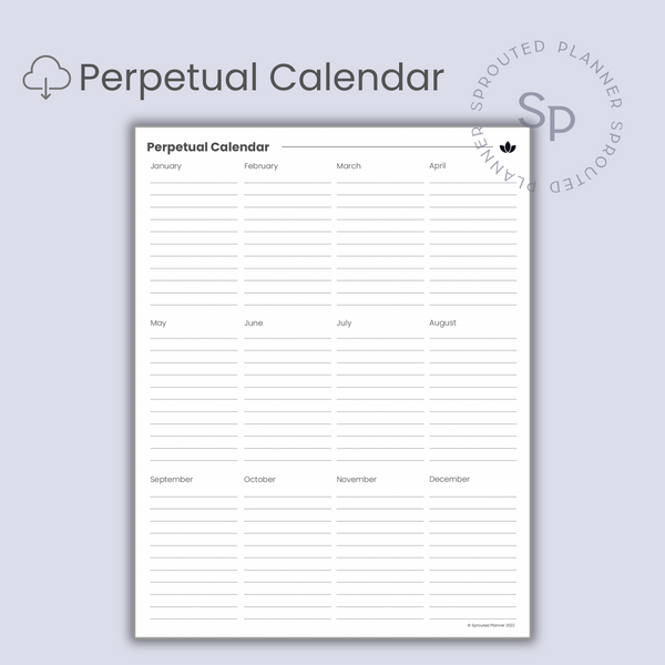 Perpetual Calendar Printable - Sprouted Planner